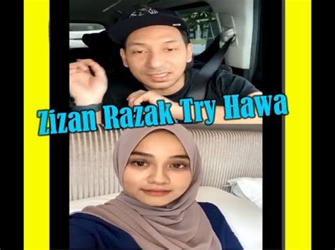 Zizan Razak Try Hawa Zizanrazak Try Wartawan Mirip Neelofa Saya Nak Cari Yang Bertudung
