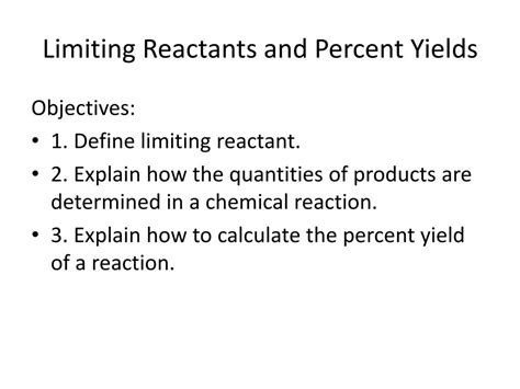 PPT Limiting Reactants And Percent Yields PowerPoint Presentation Free Download ID 2441339