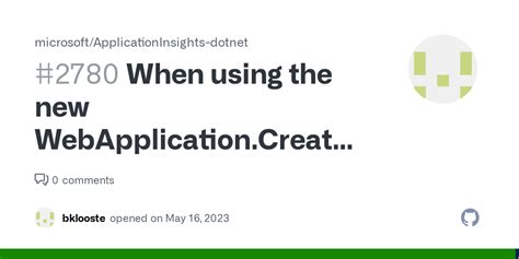 When Using The New Webapplicationcreateslimbuilder Log Messages Stop · Issue 2780 · Microsoft