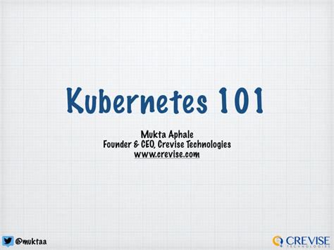 Kubernetes 101 Ppt