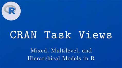R言語 Cran Task View：r の混合モデル、マルチレベルモデル、階層モデル トライフィールズ