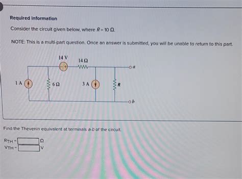 Solved Required Information Consider The Circuit Given