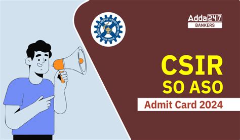 Csir So Aso Admit Card 2024 Out Download Stage 2 Call Letter