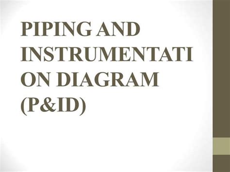 Piping And Instrumentation Process Flow Diagram Ppt