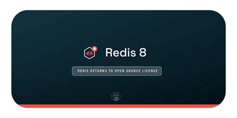 Redis Goes Open Source Again With The Launch Of Redis 8 Under The Agplv3 License Alternativeto