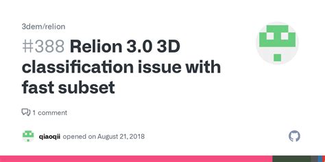 Relion 3 0 3d Classification Issue With Fast Subset · Issue 388 · 3dem Relion · Github