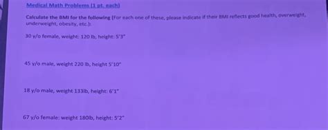 Solved Medical Math Problems Pt Each Calculate The BMI For The Course Hero