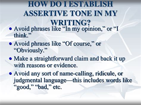 Ppt Academic Writing Requires An Assertive Tone Powerpoint