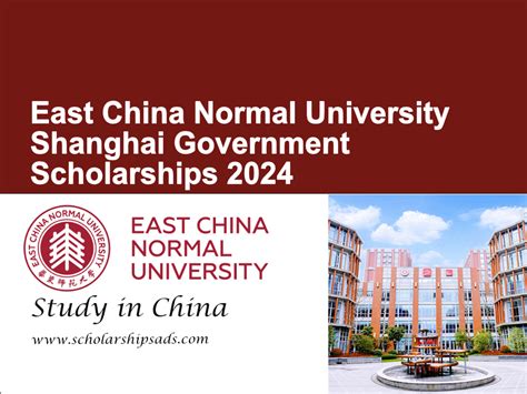 East China Normal University Shanghai Government Scholarships 2024 In China