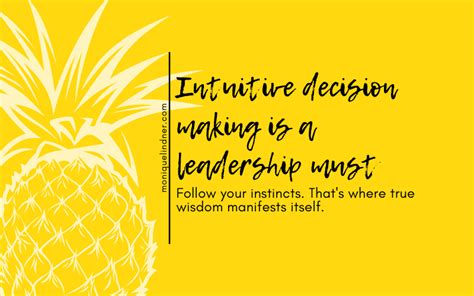 Intuitive Decision Making Is A Leadership Must Monique Lindner