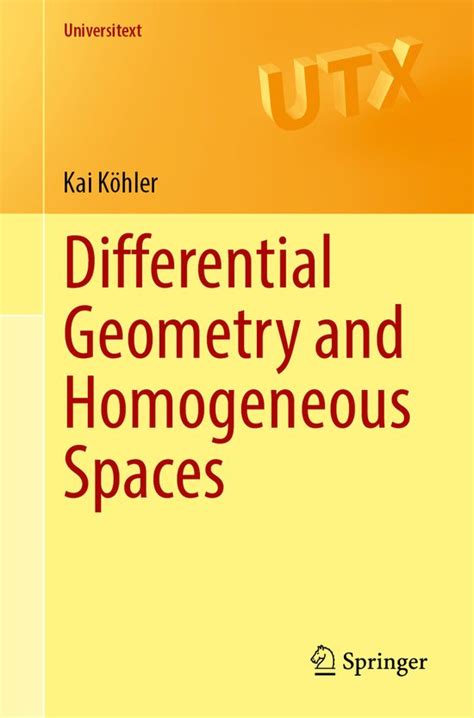 Differential Geometry And Homogeneous Spaces 9783662697207 Kai Köhler Boeken Bol