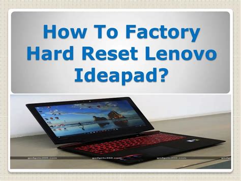 Ppt How To Factory Hard Reset Lenovo Ideapad Powerpoint Presentation Id