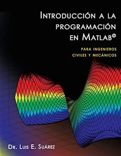 Introduccion A La Programacion En Matlab Para Ingenieros Ci Mercadolibre