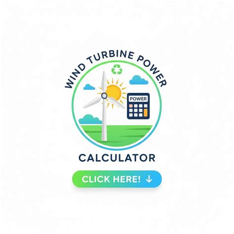 Wind Turbine Calculator Ahmad Free Tools