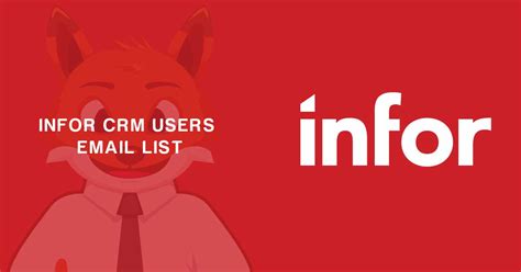 Infor CRM Users Email List Infor CRM Customers Mailing List