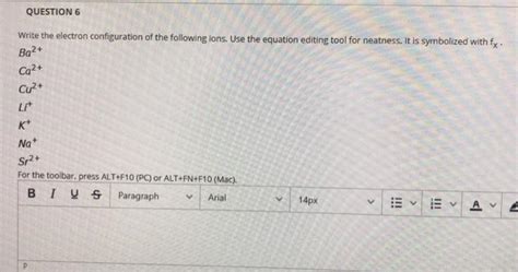Solved QUESTION Write The Electron Configuration Of The Chegg Com