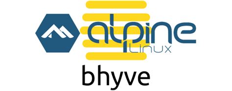 Immutable Alpine Linux In Bhyve Brnrd Bernard Spil