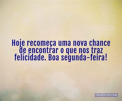Frases De Segunda Feira Frasestop