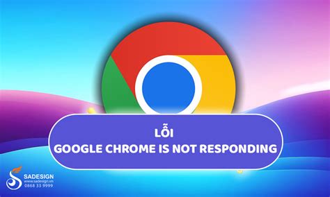 How To Fix Google Chrome Is Not Responding Error
