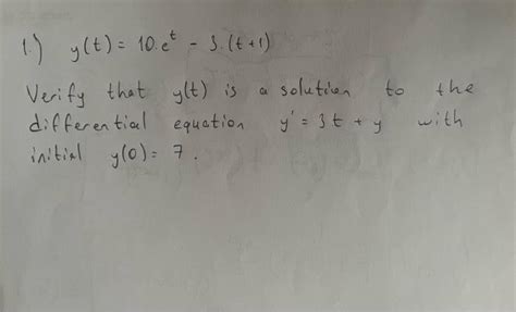 Solved Y T Et T Verify That Y T Is A Solution Chegg Com