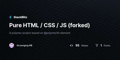 pure html css js forked stackblitz