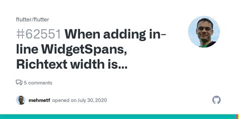 When Adding In Line Widgetspans Richtext Width Is Measured Incorrectly Issue Flutter