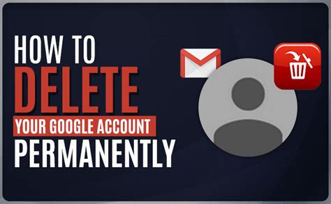 How To Delete Your Google Account Permanently Step By Step Guide