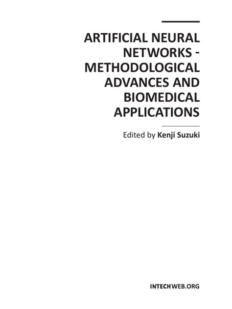 artificial neural networks methodological advances and bio medical