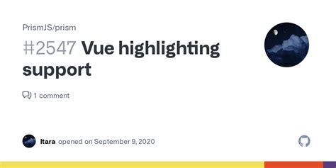 vue highlighting support · issue 2547 · prismjs prism · github