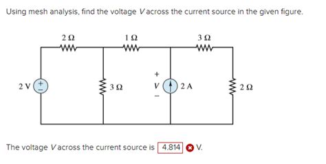 Solved Using Mesh Analysis Find The Voltage V Across The