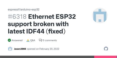 ethernet esp32 support broken with latest idf44 fixed · espressif arduino esp32 · discussion