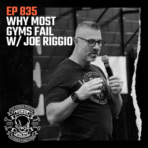 Ep 835 Why Most Gyms Fail W Joe Riggio Power Athlete