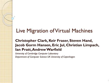Ppt Live Migration Of Virtual Machines Powerpoint Presentation Free