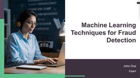 Machine Learning Techniques For Fraud Detection Ppt Summary At