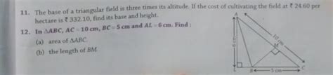 The Base Of A Triangular Field Is Three Times Its Altitude If The Cost O