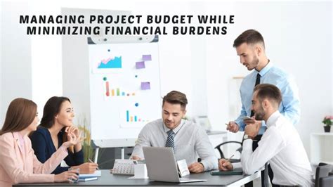 Managing Project Budget While Minimizing Financial Burdens
