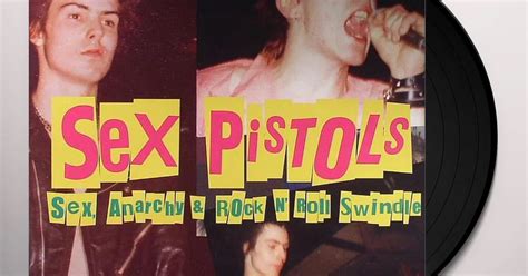 Sex Pistols Sex Anarchy And Rock N Roll Swindle Vinyl Record