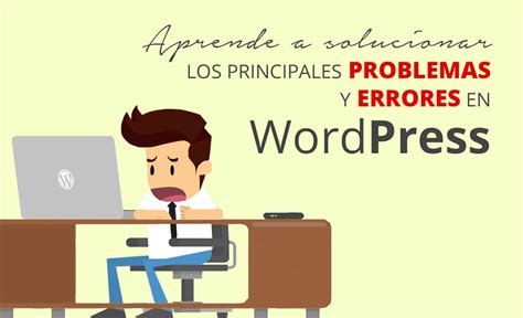 CÓMO SOLUCIONAR ERROR EN WORDPRESS
