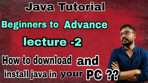 Java Download And Installation How To Download And Install Java In Windows Jdk Download
