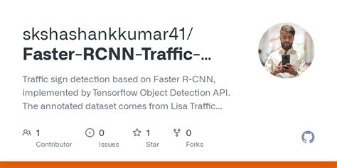 Github Skshashankkumar41faster Rcnn Traffic Signal Detection
