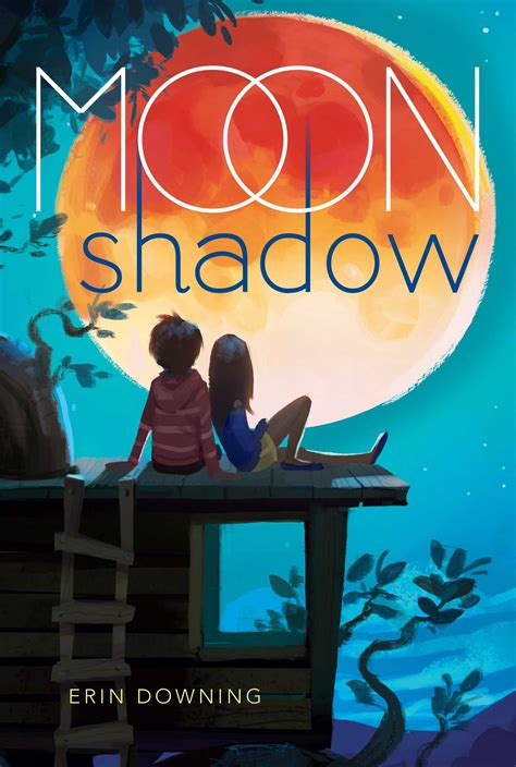 Moon Shadow Book By Erin Downing Official Publisher Page Simon