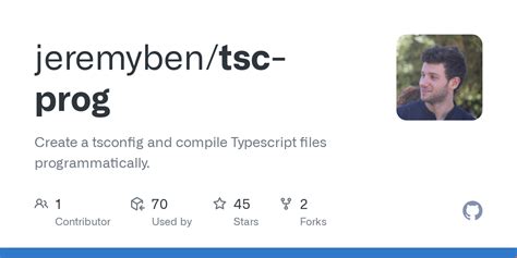 Github Jeremybentsc Prog Create A Tsconfig And Compile Typescript Files Programmatically