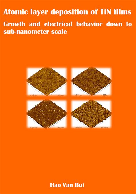 Atomic Layer Deposition Of Tin Films Growth And Electrical Behavior