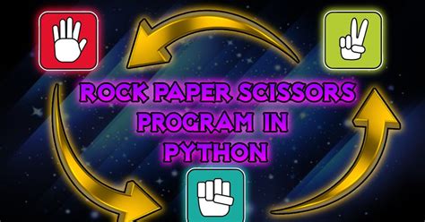 Rock Paper Scissors Game Program In Python