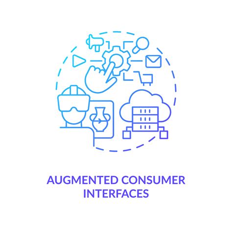 Augmented Consumer Interfaces Blue Gradient Concept Icon Ai And Data Science Solution For