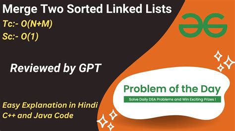 Merge Two Sorted Linked Lists Linked List Gfg Potd C Java Code Kar Lo Youtube