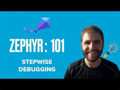Free Video Zephyr 101 Stepwise Debugging Using VSCode From Circuit