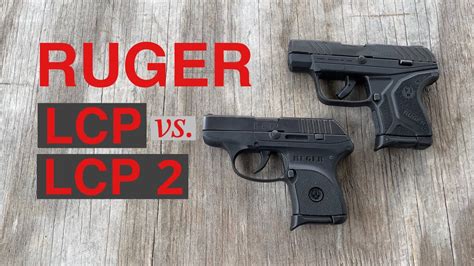 Ruger Lcp Vs Lcp2 Which Is Better Youtube