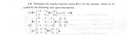 Solved 16 Determine The Transfer Function Matrix Gs For