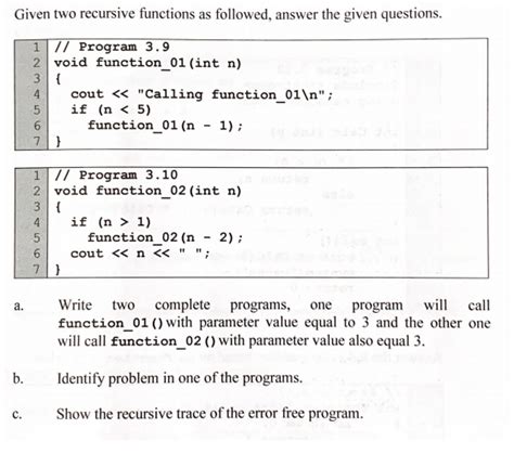 Solved Given Two Recursive Functions As Followed Answer The Chegg